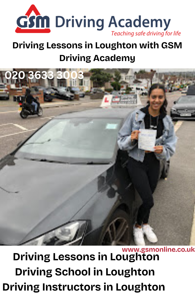 Driving Lessons in Loughton with GSM Driving Academy