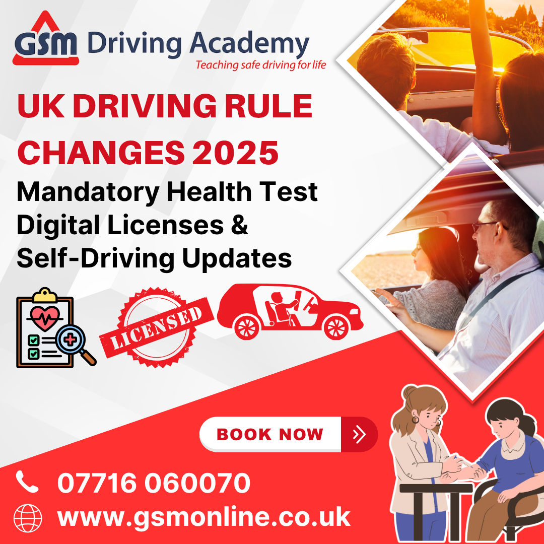 UK Driving Rule Changes 2025: What Learners Need to Know?